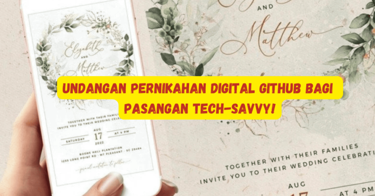 Undangan Pernikahan Digital GitHub Bagi Pasangan Tech-Savvy! - Akunbisnis.com